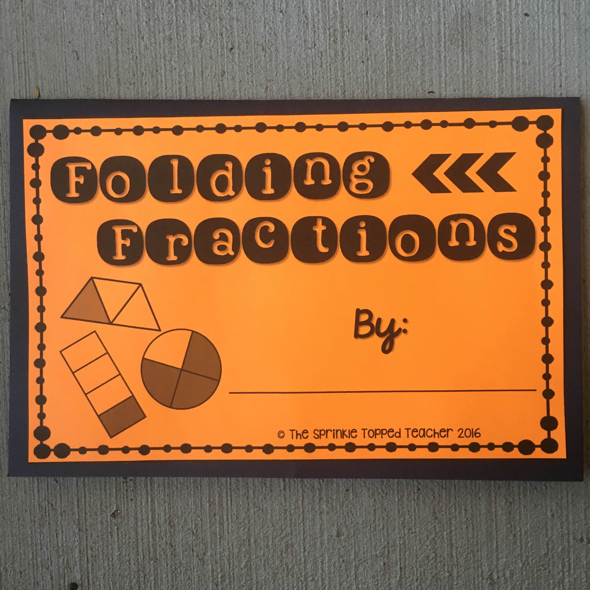 2nd Grade Fractions Activity | Foldable – The Sprinkle Topped Teacher Shop